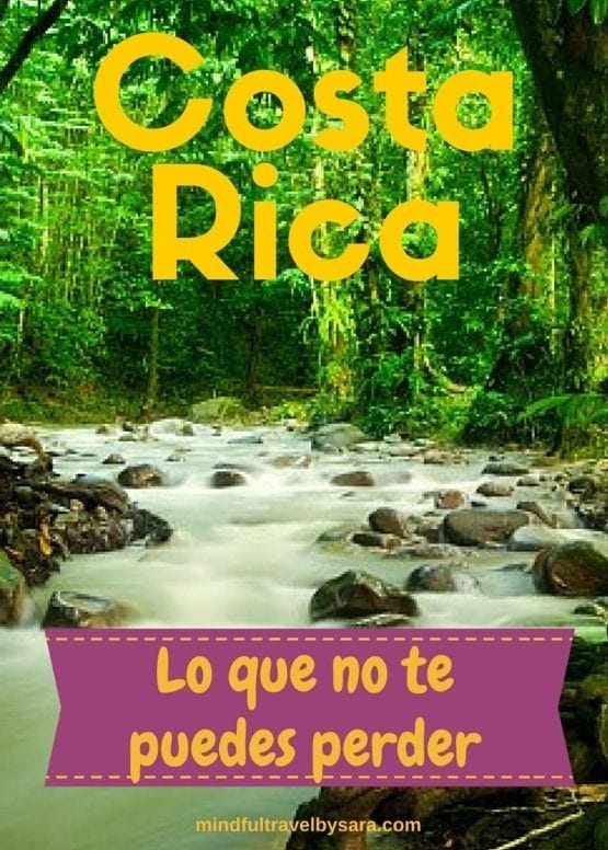 Los Mejores Lugares para Visitar en Costa Rica Imprescindibles