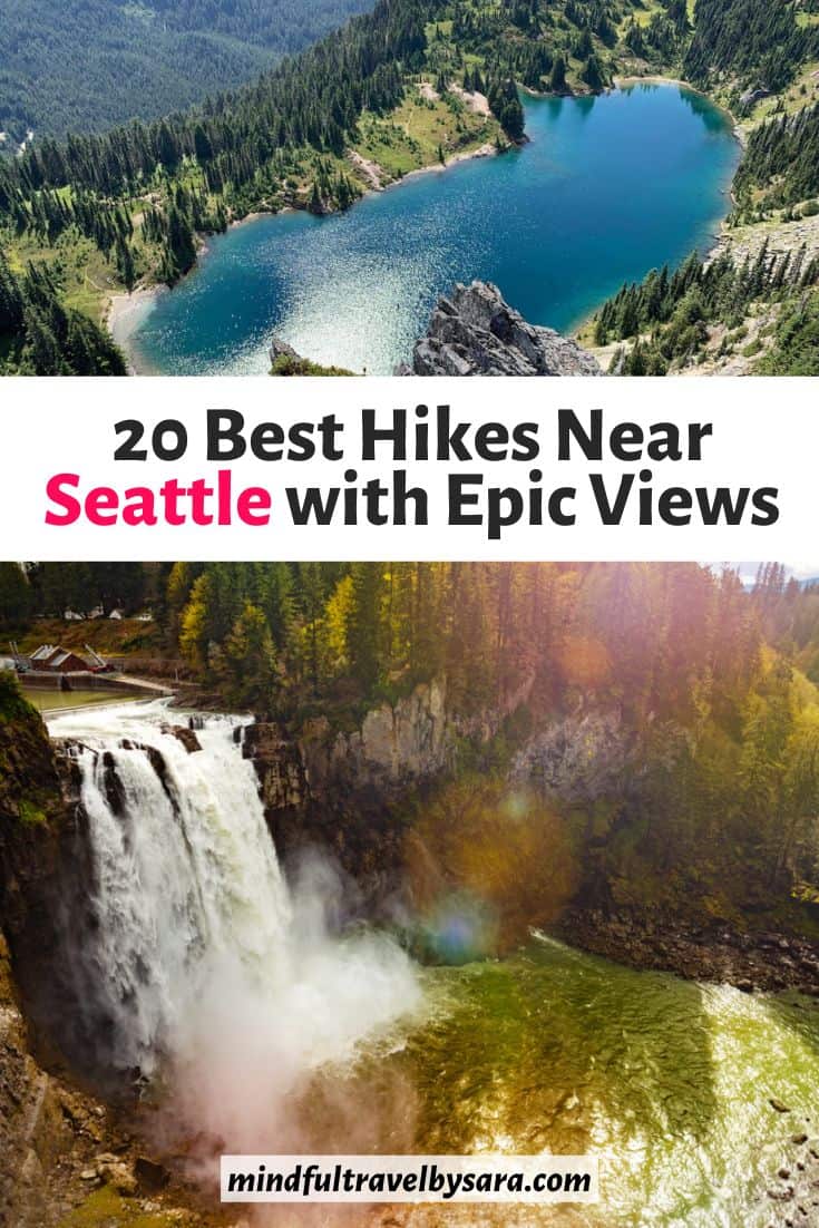 20 Best Hikes Near Seattle with Epic Views! (2024)